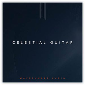 Waverunner Audio - Celestial Guitar 1.1b (KONTAKT) - Loop Torrent | VST ...